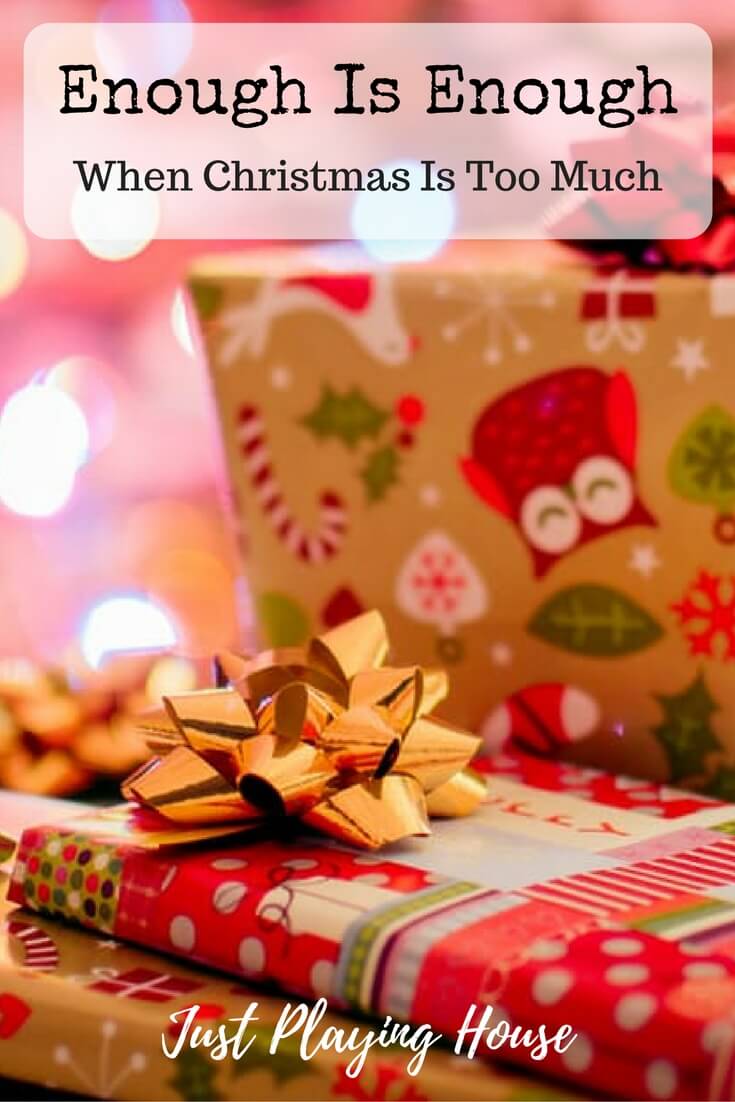 Enough Is Enough - When Christmas Becomes Too Much