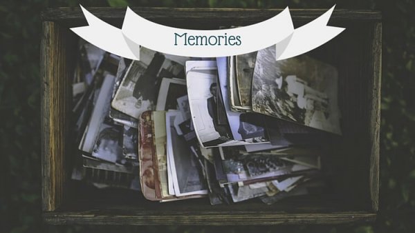 Creating Memories - 4 Easy Ways - Just Playing House