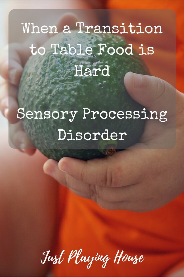 When the Transition to Table Food is Hard - Sensory Processing Disorder ...